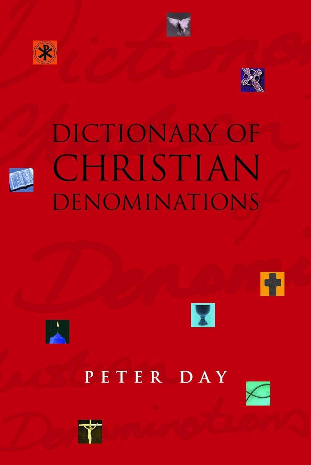 Dictionary of Christian Denominations - Omega Book World