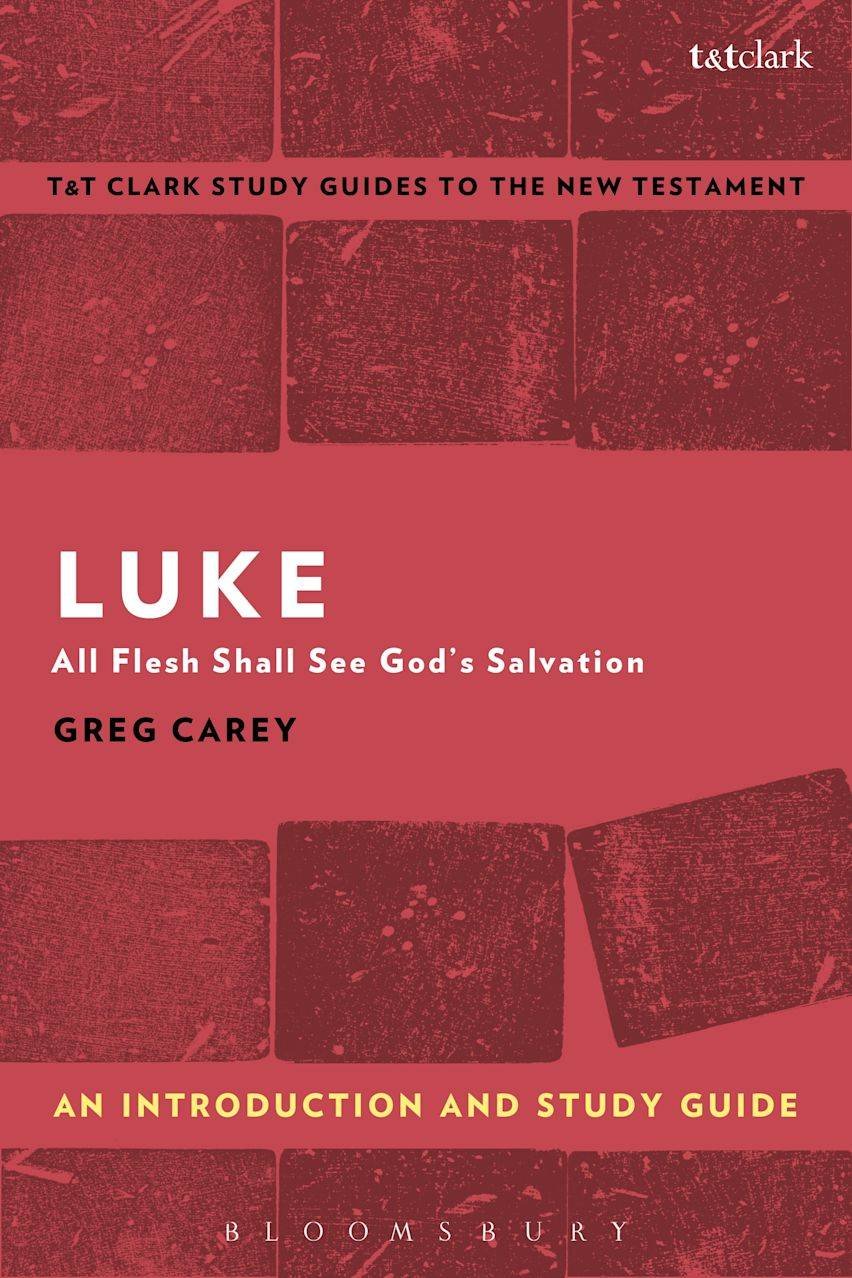 Luke: An Introduction and Study Guide - All Flesh Shall See God's ...